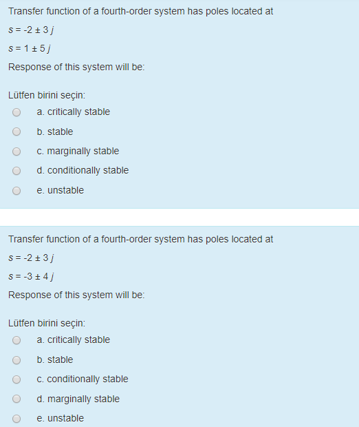 Solved Transfer function of a fourth-order system has poles | Chegg.com