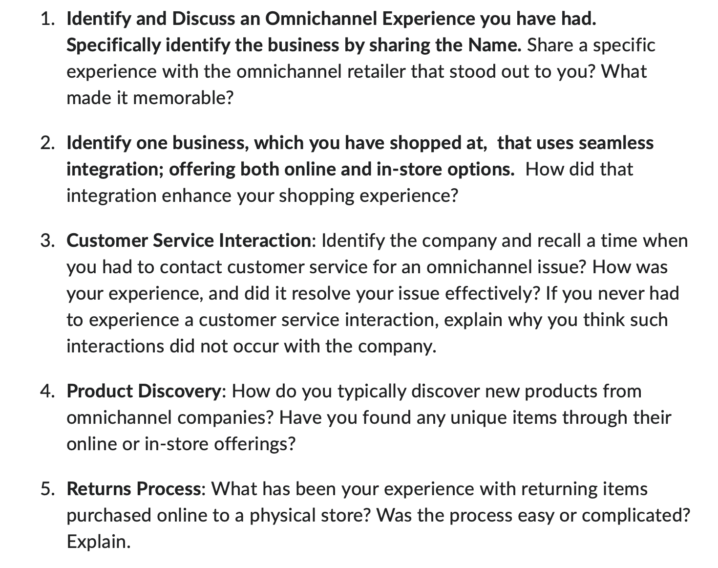 Solved 1. ﻿Identify and Discuss an Omnichannel Experience | Chegg.com