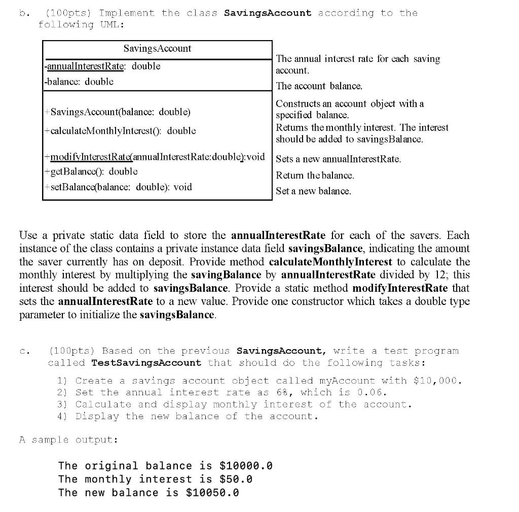 Solved b. (100pts) Implement the class SavingsAccount | Chegg.com