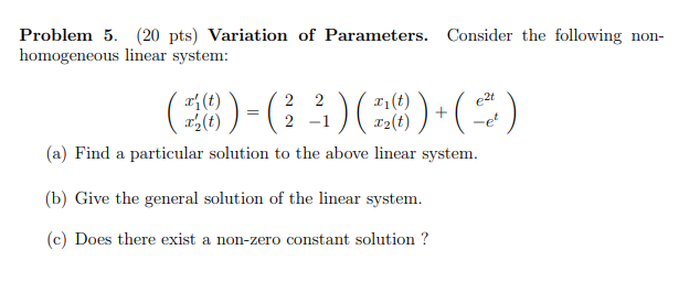 Solved Problem 5. (20 pts) Variation of Parameters. Consider | Chegg.com