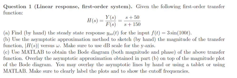 Solved Question 1 (Linear response, first-order system). | Chegg.com