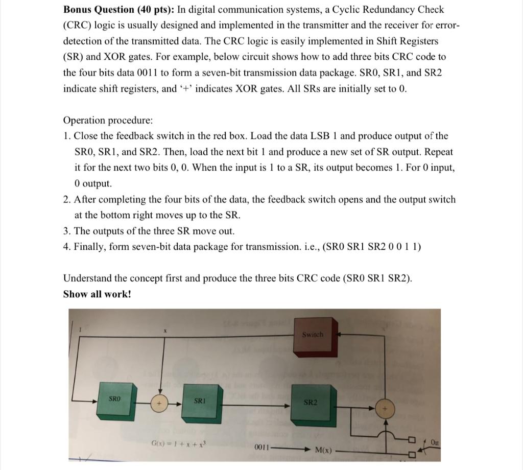 Bonus Question (40 pts): In digital communication | Chegg.com