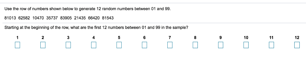 Solved Use the row of numbers shown below to generate 12 | Chegg.com
