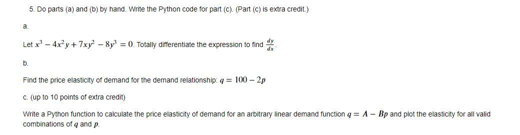 Solved Do parts (a) and (b) by hand. Write the Python code | Chegg.com