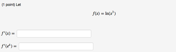 Solved (1 point) Let f(x) = ln(x) f'(x) = f'(4) = | Chegg.com