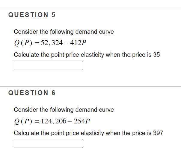 Solved Consider the following demand curve Q(P)=52,324−412P | Chegg.com