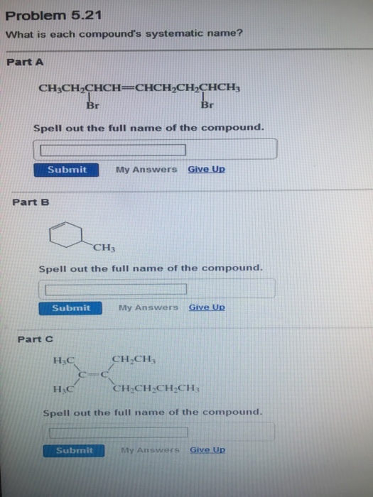 Solved Problem 5.21 What is each compound's systematic name? | Chegg.com