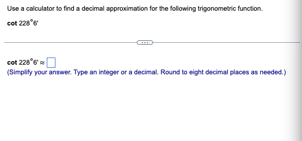 Solved Use a calculator to find a decimal approximation for | Chegg.com