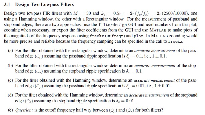 3.1 Design Two Lowpass Filters Design two lowpass FIR | Chegg.com