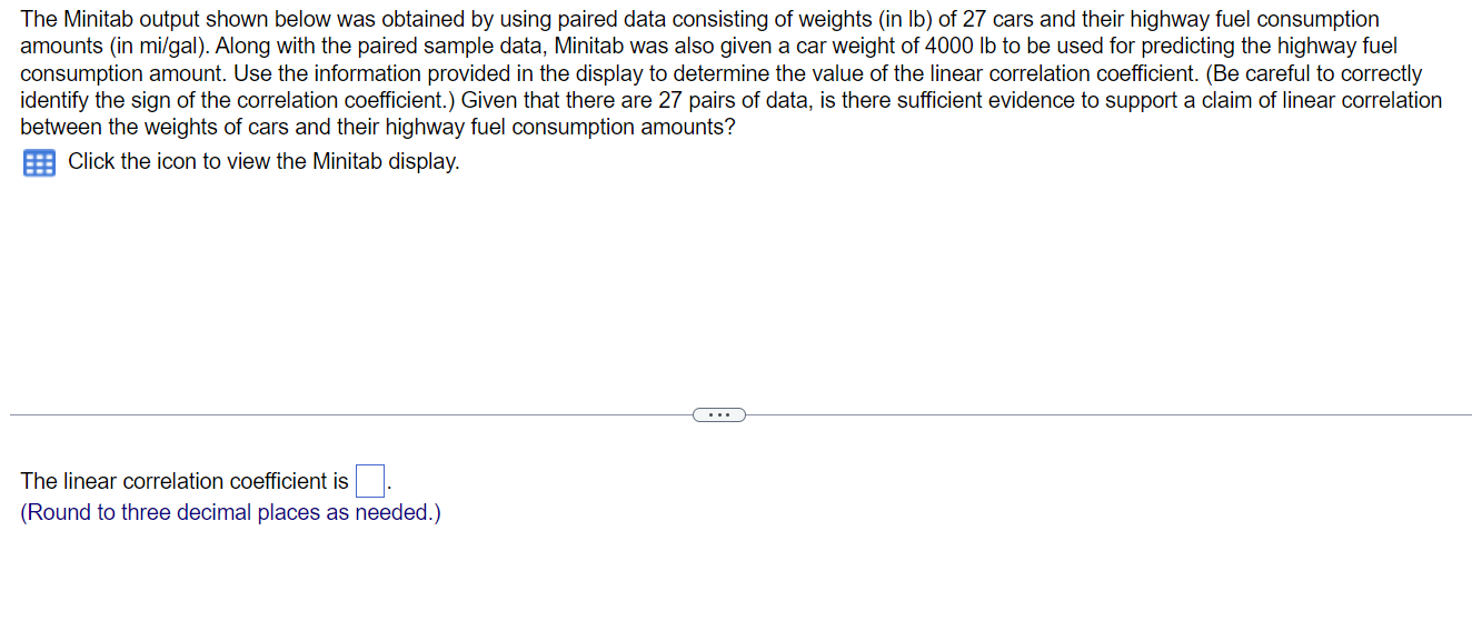 Solved The Minitab output shown below was obtained by using | Chegg.com