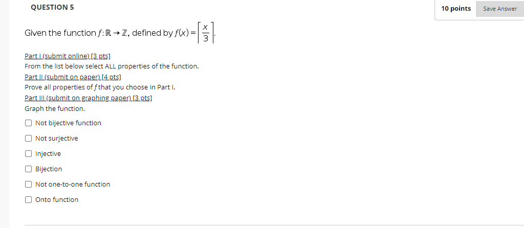 Solved QUESTION 5 10 points Save Answer Given the function | Chegg.com
