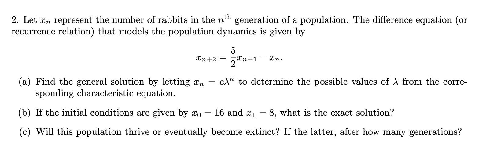 Solved th 2. Let Xn represent the number of rabbits in the | Chegg.com