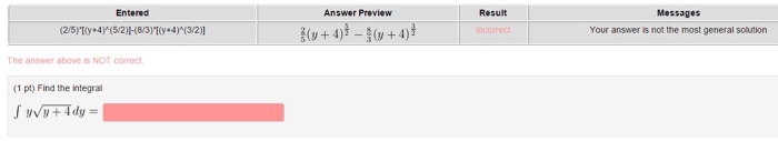 Solved Entered Answer Preview Result Messages Your answer is | Chegg.com