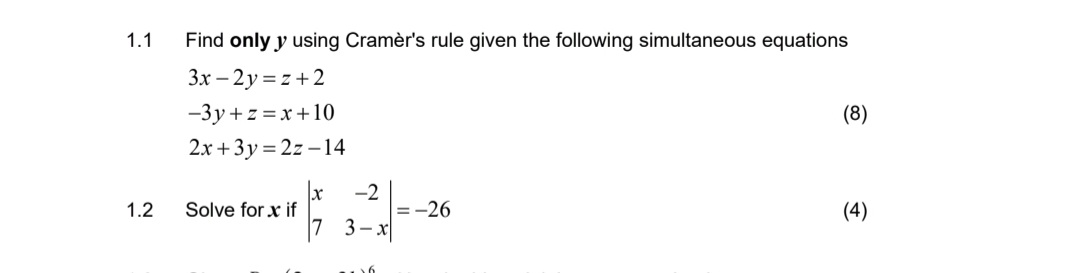 Solved 1.1 Find only y using Cramèr's rule given the | Chegg.com