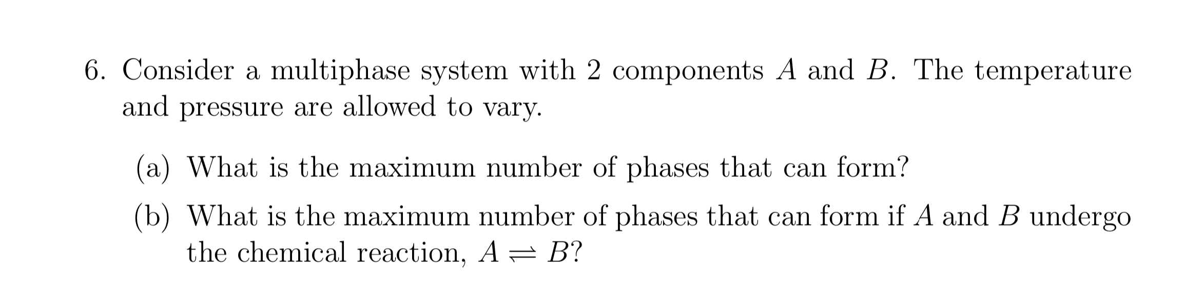 Solved Consider a multiphase system with 2 ﻿components A and | Chegg.com