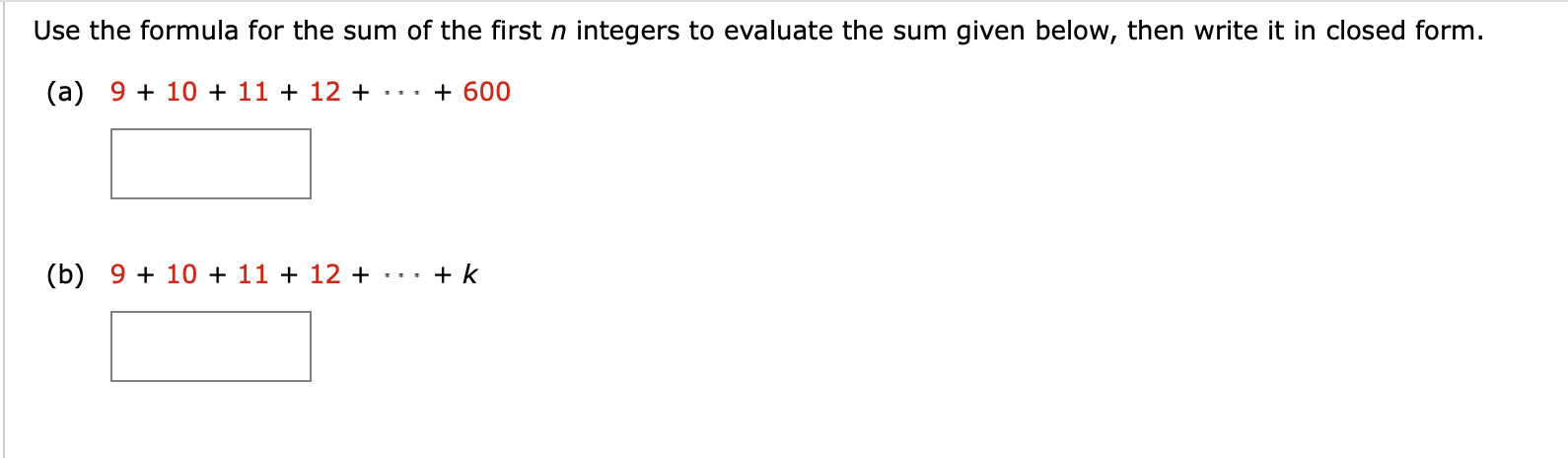 Solved Use the formula for the sum of the first n integers | Chegg.com
