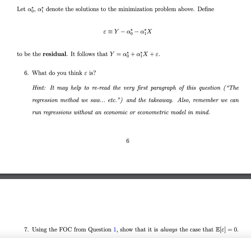 Let α0⋆,α1⋆ denote the solutions to the minimization | Chegg.com