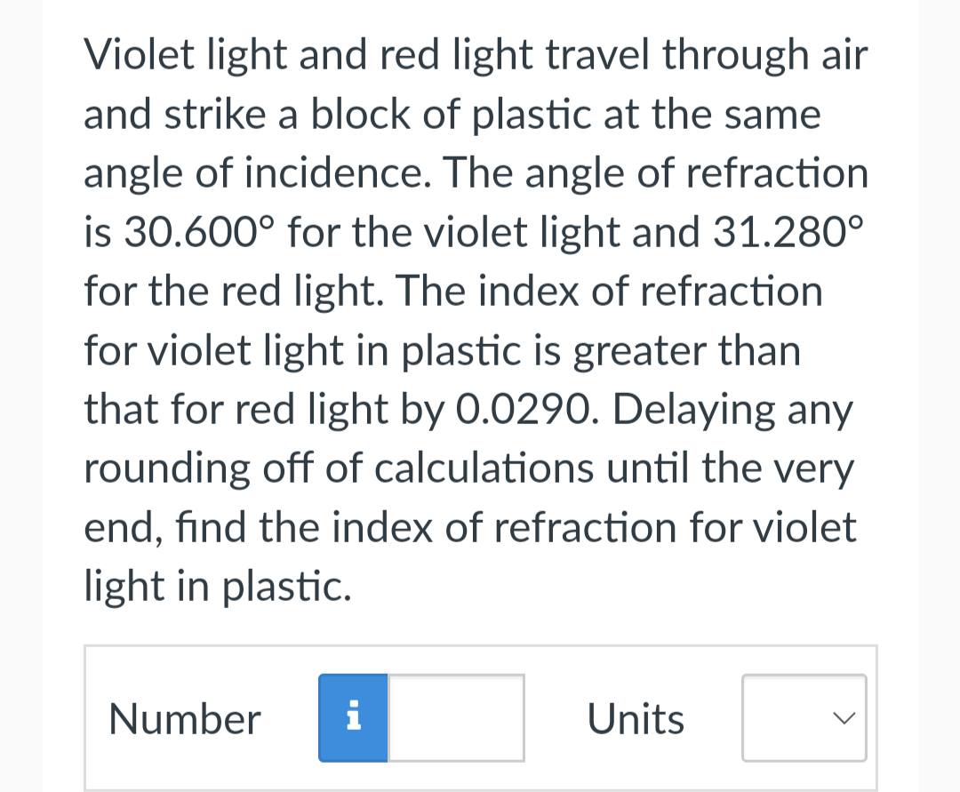 Solved Violet light and red light travel through air and | Chegg.com