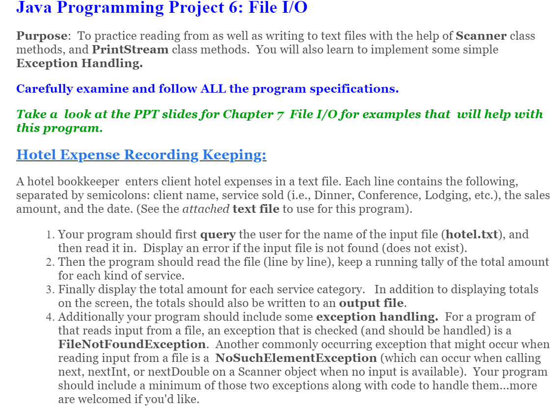 Solved Java Programming Project 6: File I/O Purpose: To | Chegg.com
