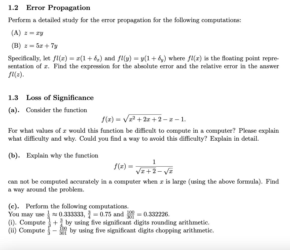 Solved 1.2 Error Propagation Perform a detailed study for | Chegg.com