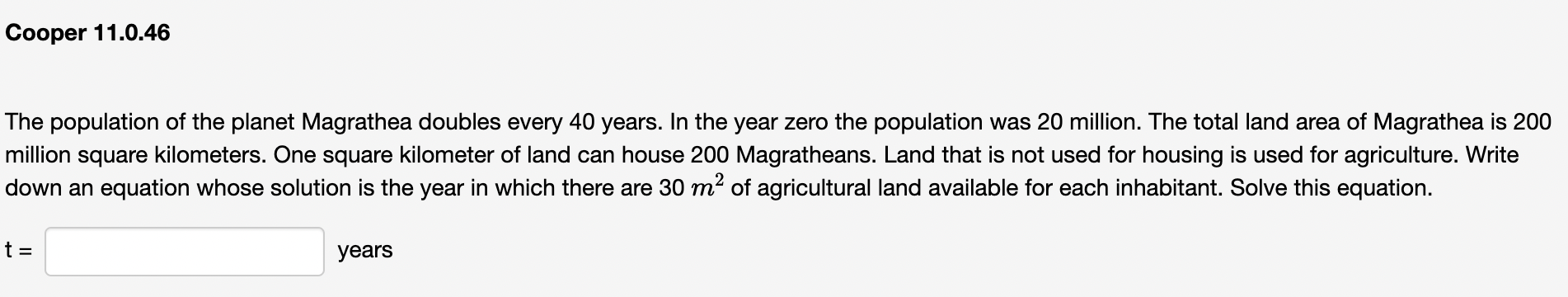 Solved The population of the planet Magrathea doubles every | Chegg.com