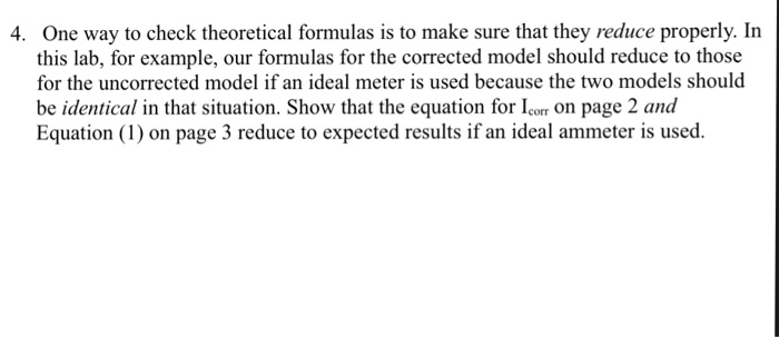 Solved 4. One way to check theoretical formulas is to make | Chegg.com