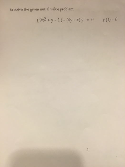 Solved Solve the given initial value problem: (9x^2 + y - | Chegg.com