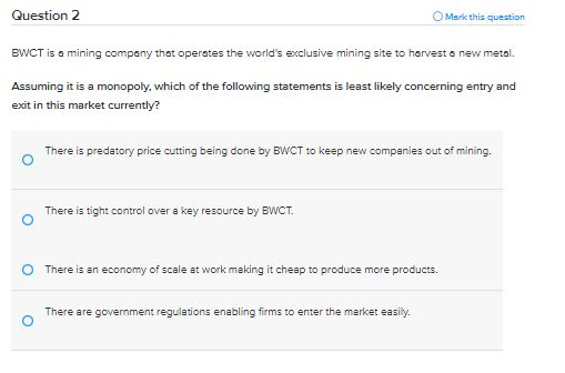 Solved Question 2 Mark this question BWCT is a mining | Chegg.com