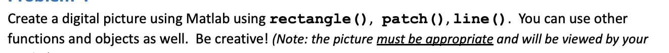 Create a digital picture using Matlab using rectangle | Chegg.com