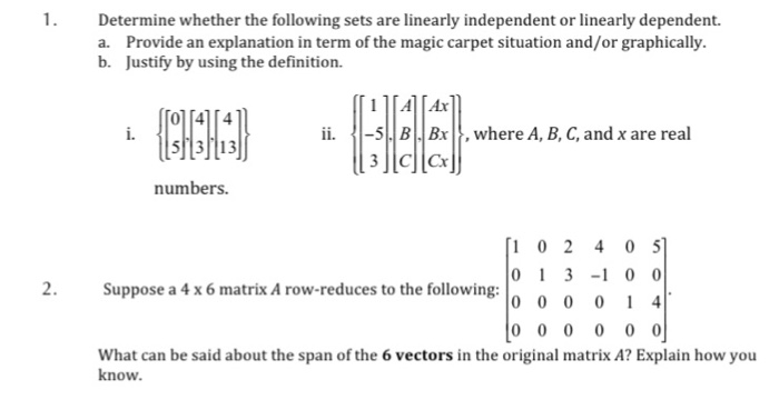 Solved Determine whether the following sets are linearly | Chegg.com