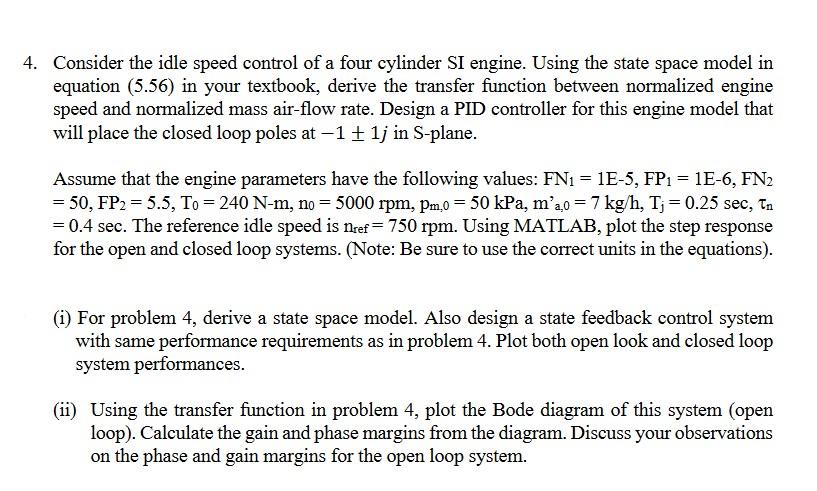 Solved Consider the idle speed control of a four cylinder SI | Chegg.com