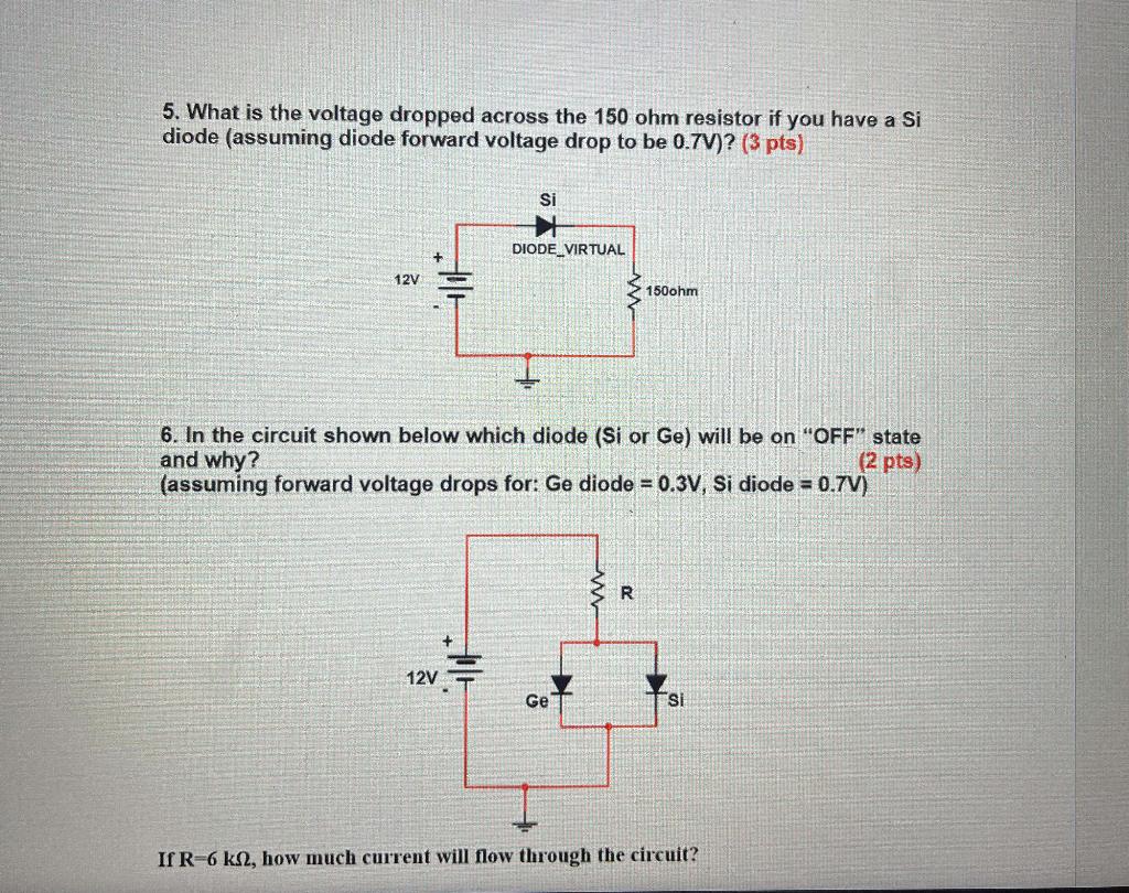 Solved Questions 1. The voltage lost in Si diode is 10 V (1 | Chegg.com