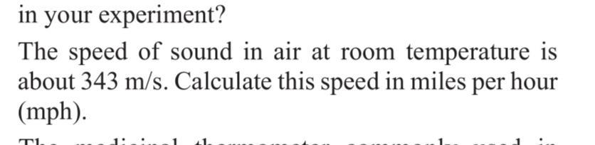 Solved in your experiment? The speed of sound in air at room | Chegg.com