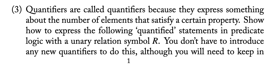 Solved 3) Quantifiers are called quantifiers because they | Chegg.com