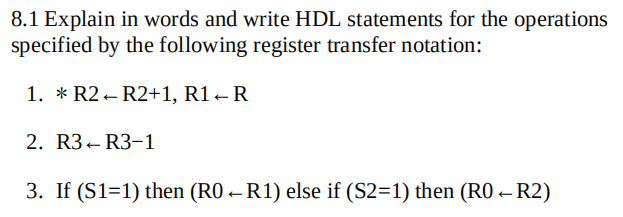 Solved 8.1 Explain in words and write HDL statements for the | Chegg.com