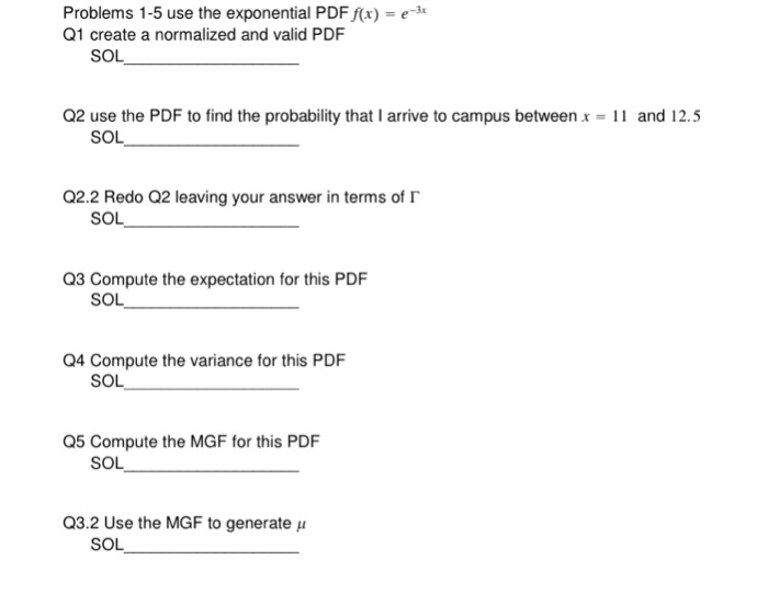 Solved Use the exponential PDF f(x) = e^-3x 1 create a | Chegg.com
