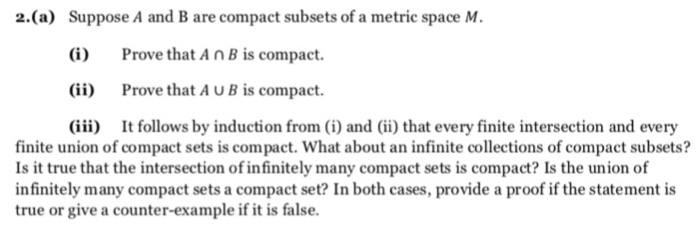 Solved Suppose A And B Are Compact Subsets Of A Metric Space 