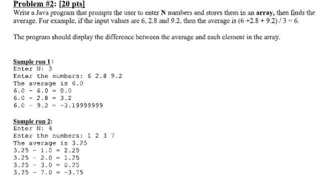 Solved Problem #2: (20 pts] Write a Java program that | Chegg.com