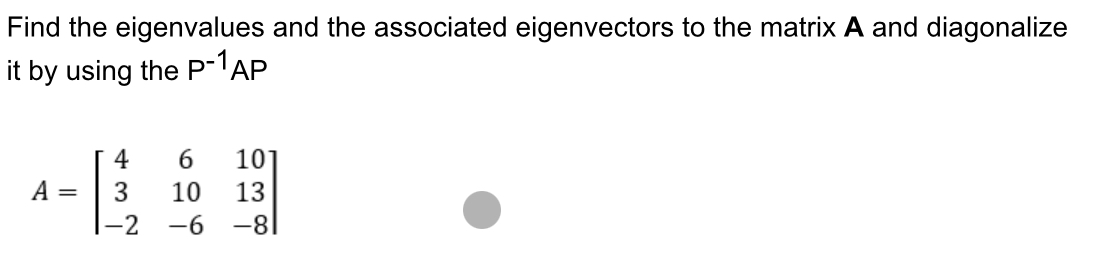Solved Find the eigenvalues and the associated eigenvectors | Chegg.com