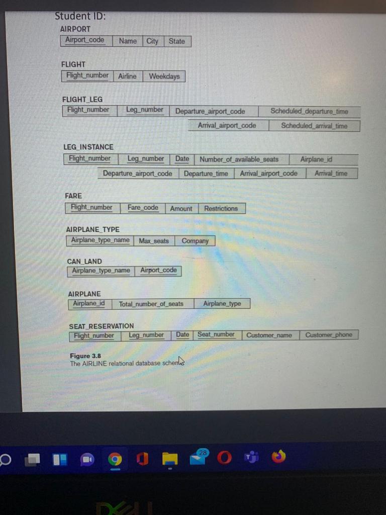 Solved Student ID: AIRPORT Airport code Name City State | Chegg.com