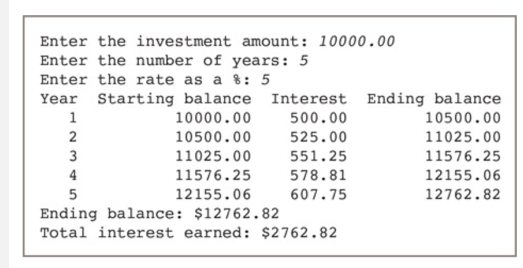 Solved Write a Python program that computes an investment | Chegg.com