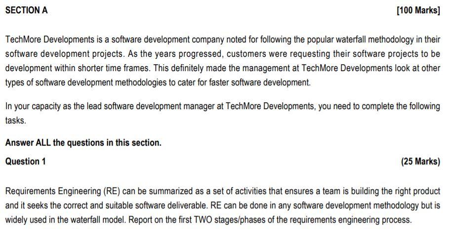 Solved SECTION A [100 Marks] TechMore Developments is a | Chegg.com