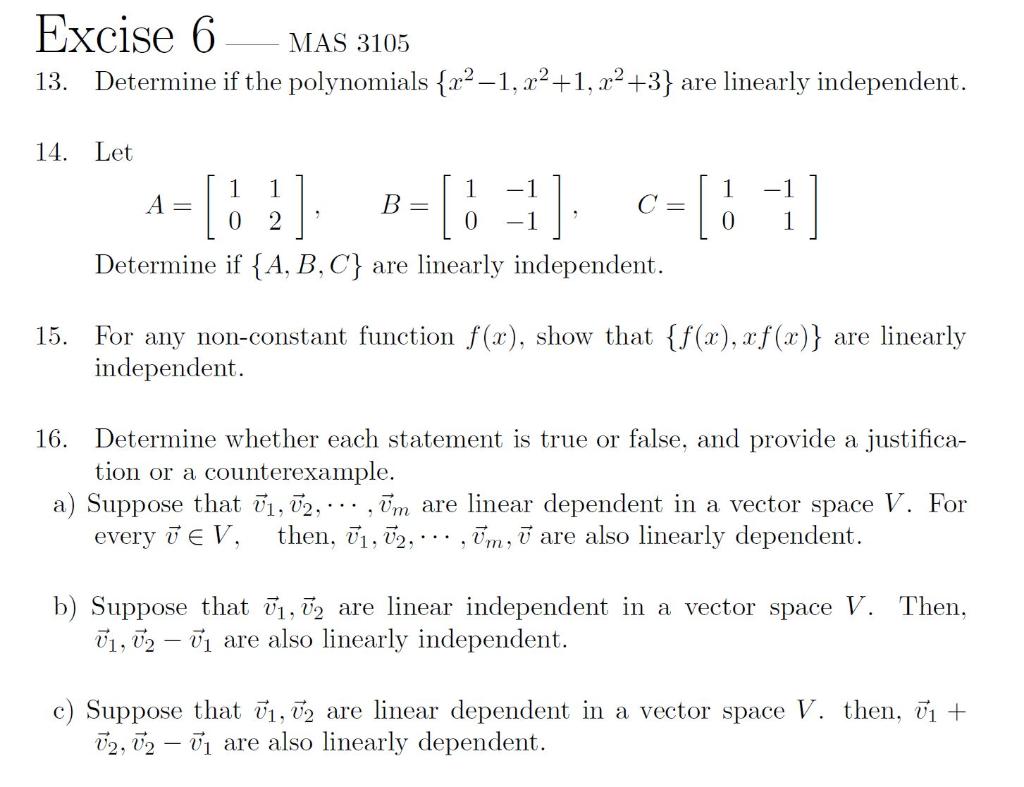 Solved Excise 6 MAS 3105 13. Determine if the polynomials | Chegg.com