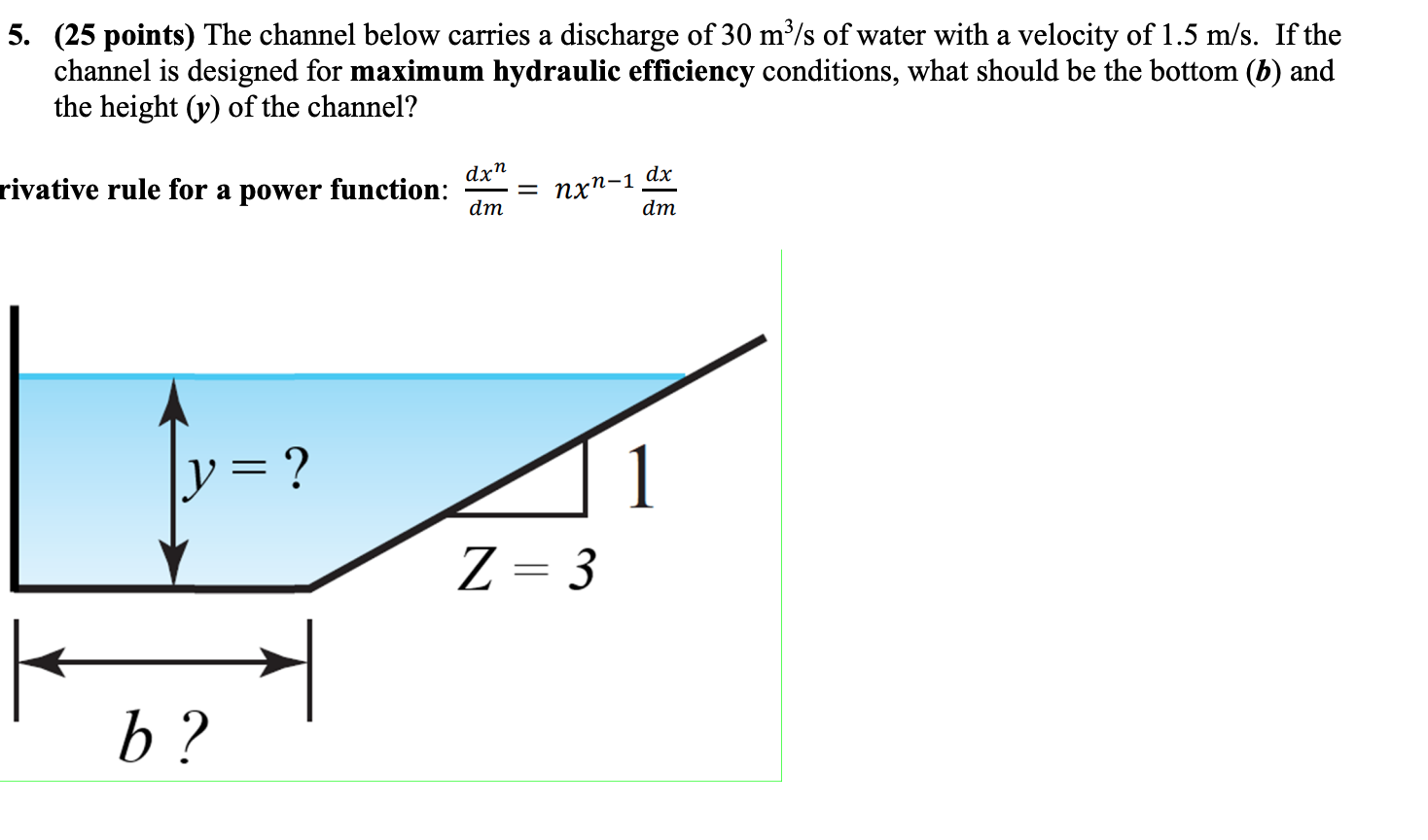 Solved 5. (25 points) The channel below carries a discharge | Chegg.com