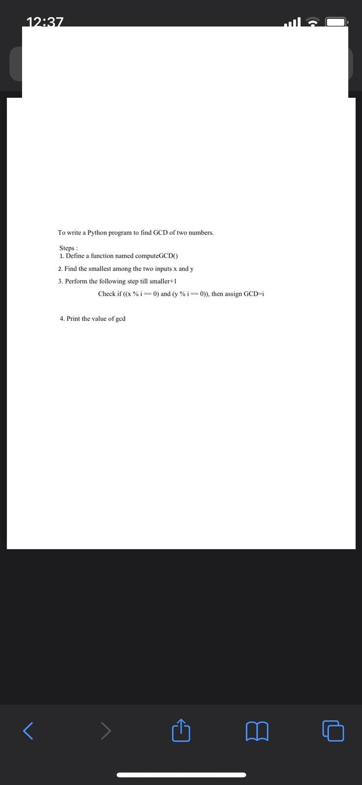 Solved 12 37 To Write A Python Program To Find Gcd Of Two