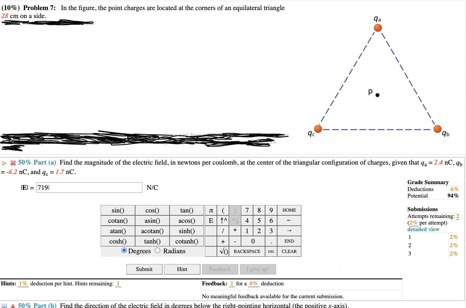 Solved (10\%) Problem 7: In the figure, the point charges | Chegg.com