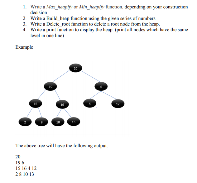 1. Write a Max_heapify or Min_heapify function, | Chegg.com