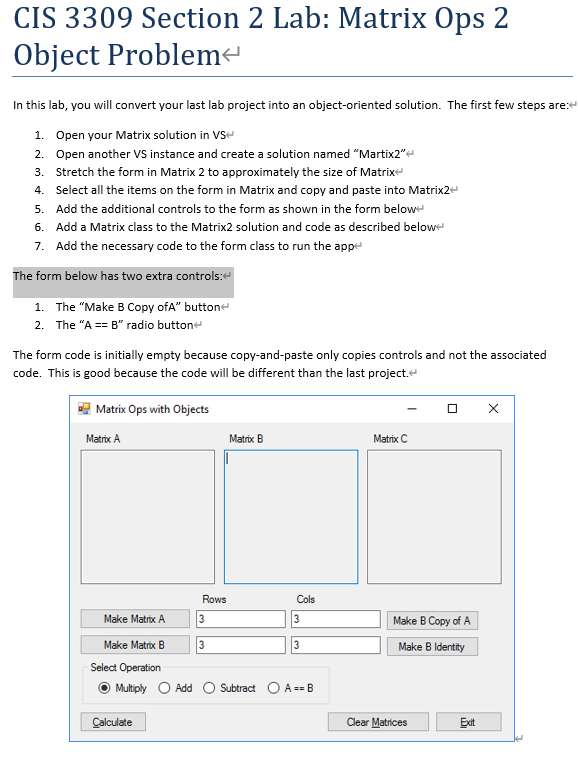 Solved CIS 3309 Section 2 Lab: Matrix Ops 2 Object Problem | Chegg.com
