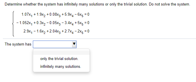 Solved Determine whether the system has infinitely many | Chegg.com