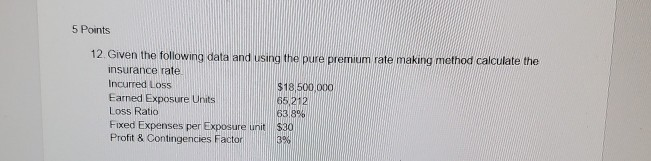 Solved 5 Points 12. Given the following data and using the | Chegg.com